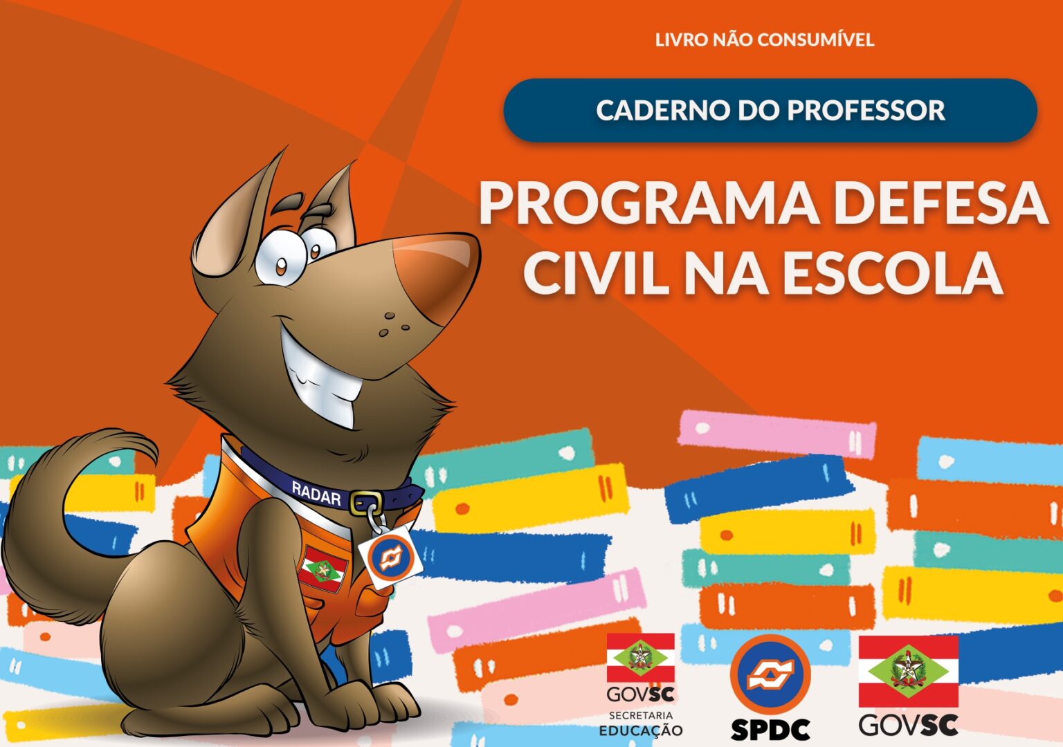 Defesa Civil na Escola - Secretaria de Estado da Proteção e Defesa ...